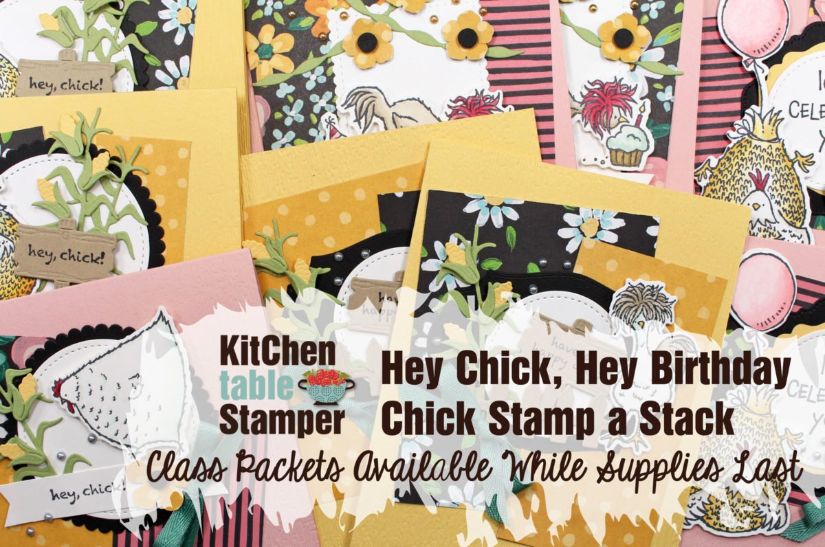 Hey Chick, Hey Birthday Chick Stamp a Stack 1 of 5 - Let's Celebrate You